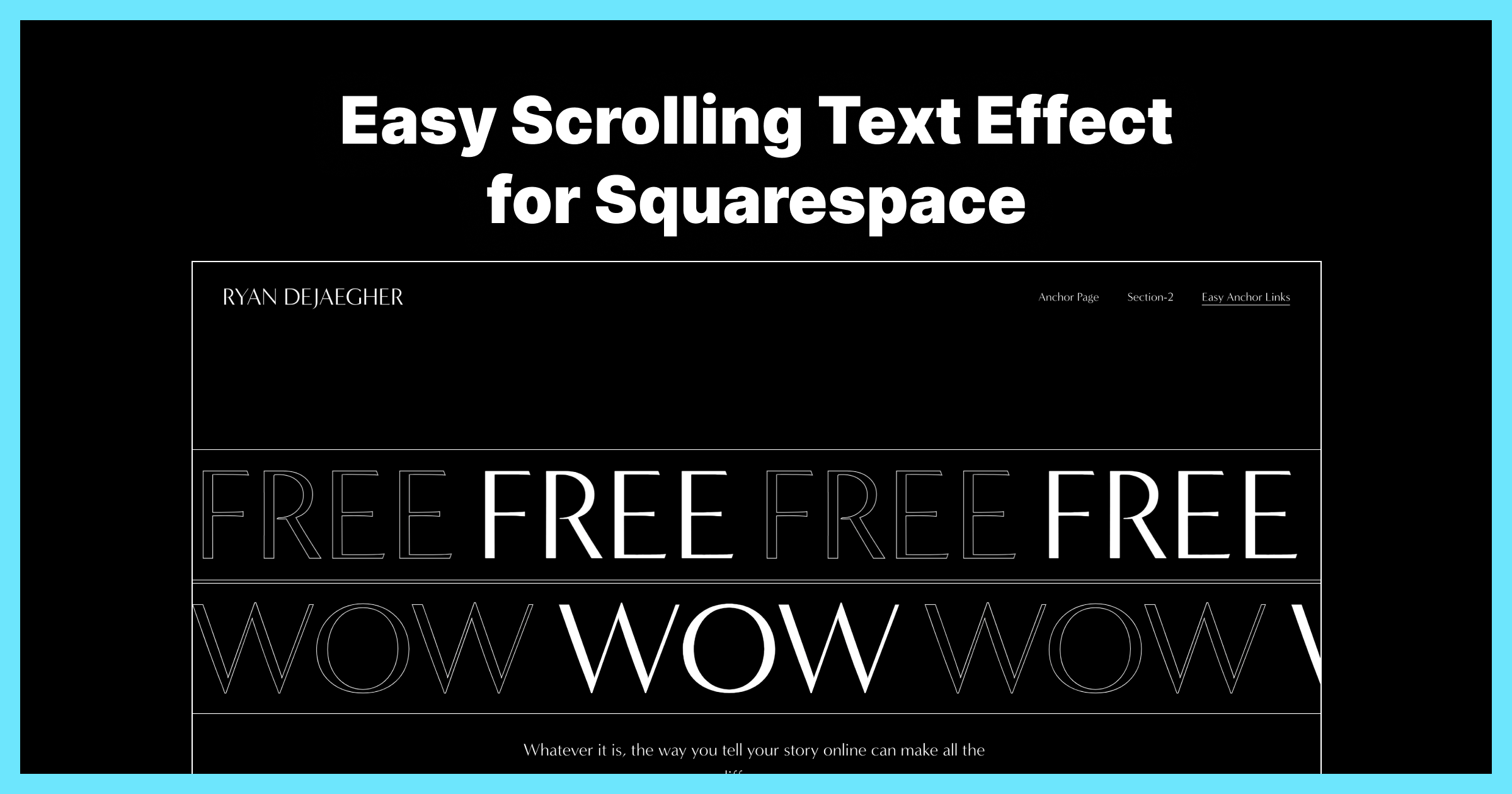 Easy Scrolling Text In Squarespace one Line Of Code Ryan Dejaegher